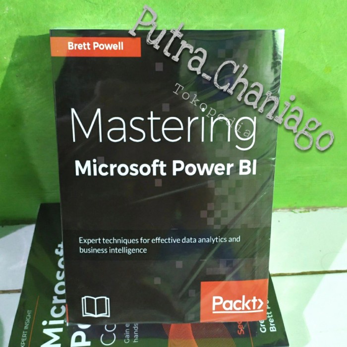 Jual Mso Buku Mastering Microsoft Power Bi: Expert Techniques For ... Jual Mso Buku Mastering Microsoft Power Bi: Expert Techniques For ...
