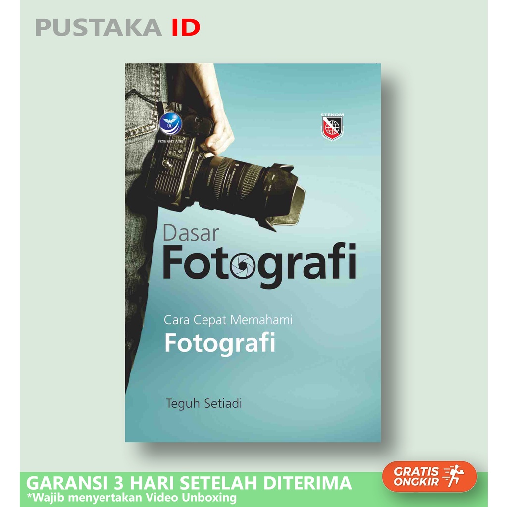 Jual Buku Dasar Fotografi : Cara Cepat Memahami Fotografi - Original ...