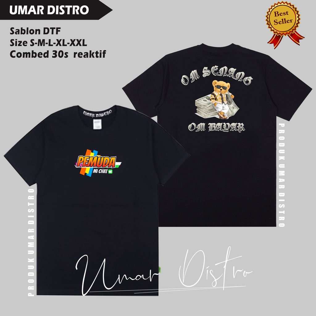 Jual Kaos Kata Om Senang Om Bayar Pemuda Mi Chat /Kaos Kata Kata/Kaos ... Jual Kaos Kata Om Senang Om Bayar Pemuda Mi Chat /Kaos Kata Kata/Kaos ...