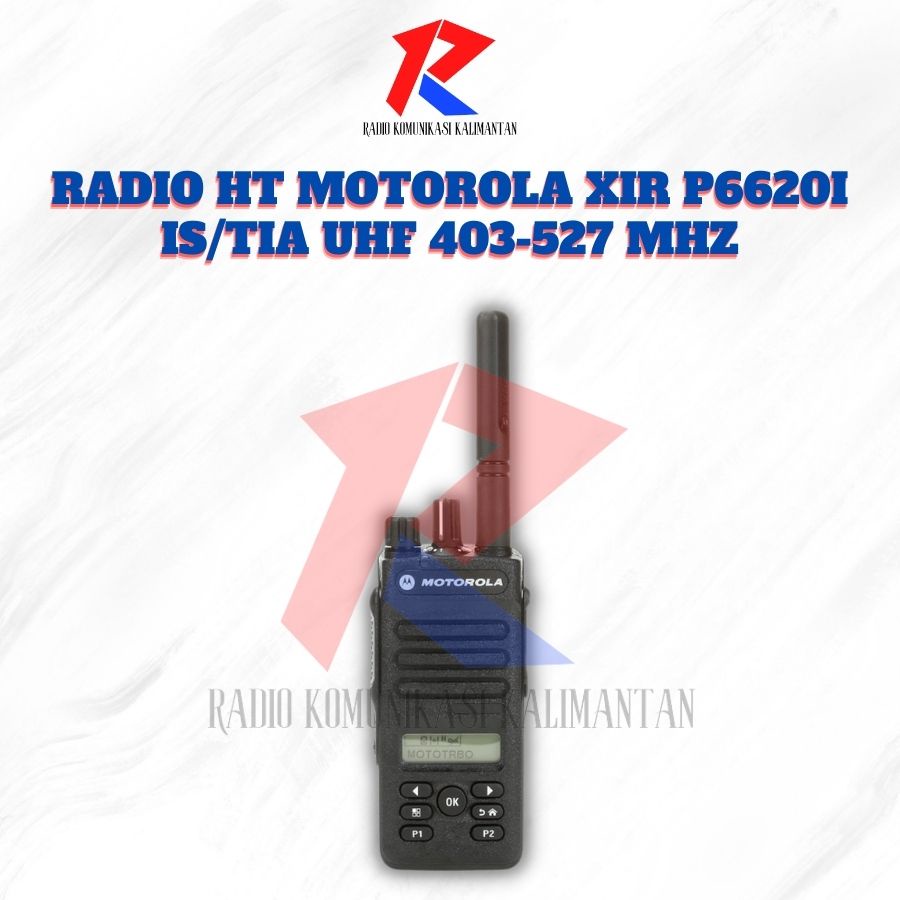 Jual RADIO HT MOTOROLA XIR P6620I IS/TIA UHF 403-527 MHZ | Shopee Indonesia