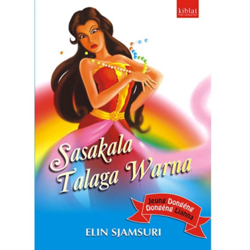 Jual Buku Novel Sunda Sasakala Talaga Warna Jeung Dongeng Dongeng ...