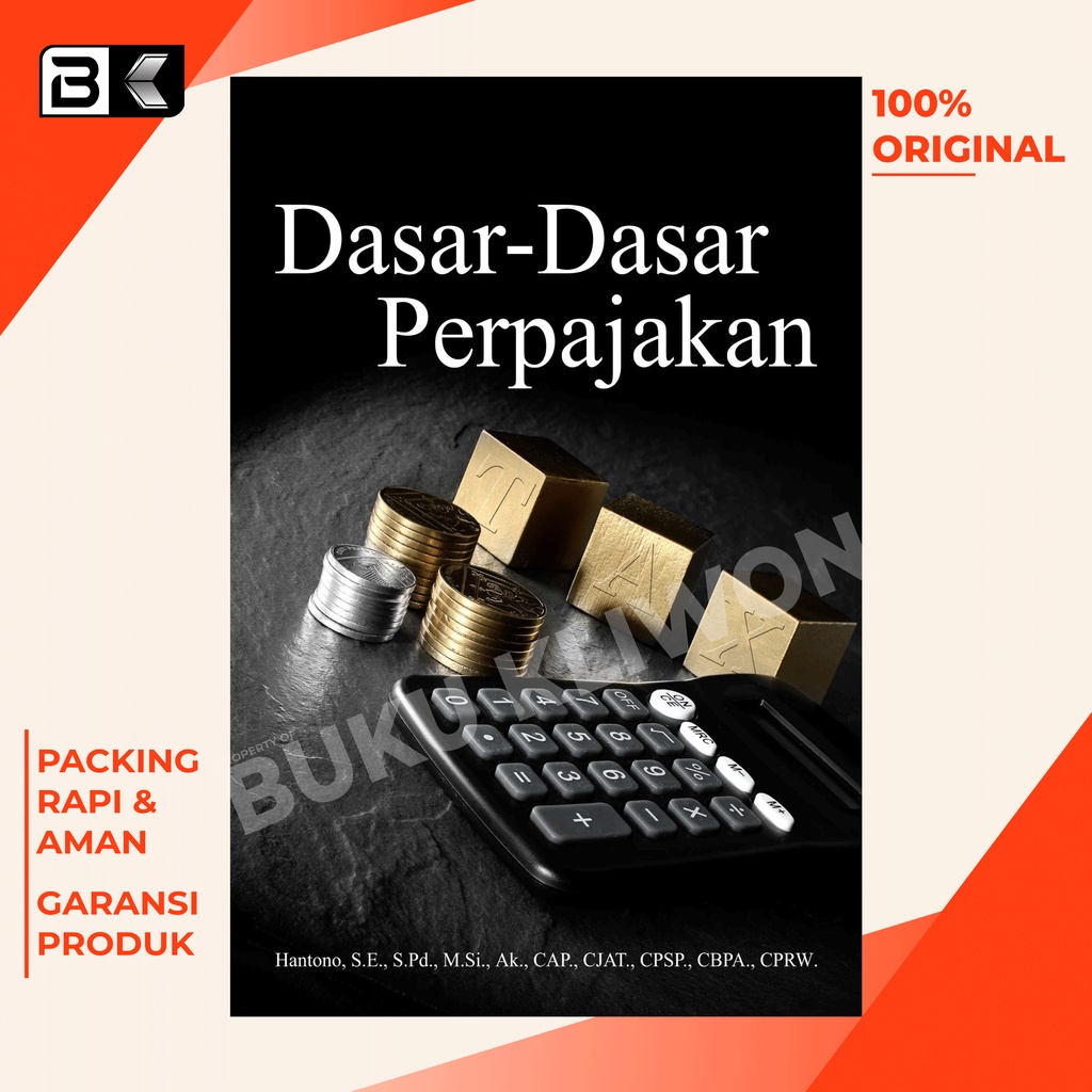 Jual Buku Dasar Perpajakan Penulis Hantono ORIGINAL 2021 Dasar-Dasar ... Jual Buku Dasar Perpajakan Penulis Hantono ORIGINAL 2021 Dasar-Dasar ...