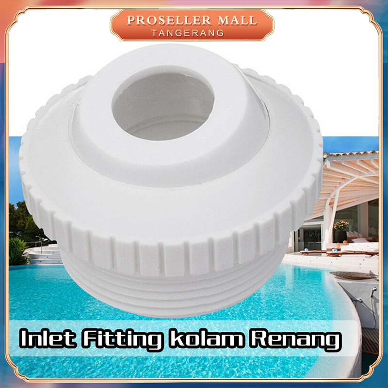 Jual Inlet Kolam Renang / Inlet Kolam Drat Ulir / Inlet Fitting Kolam ...