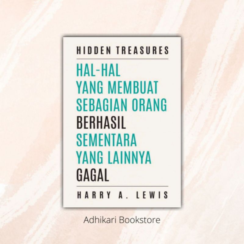 Jual Buku Hidden Treasures : Hal-Hal Yang Membuat Sebagian Orang ... Jual Buku Hidden Treasures : Hal-Hal Yang Membuat Sebagian Orang ...