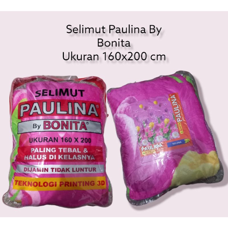 Jual SELIMUT PAULINA BY BONITA UKURAN 160X200 CM | Shopee Indonesia