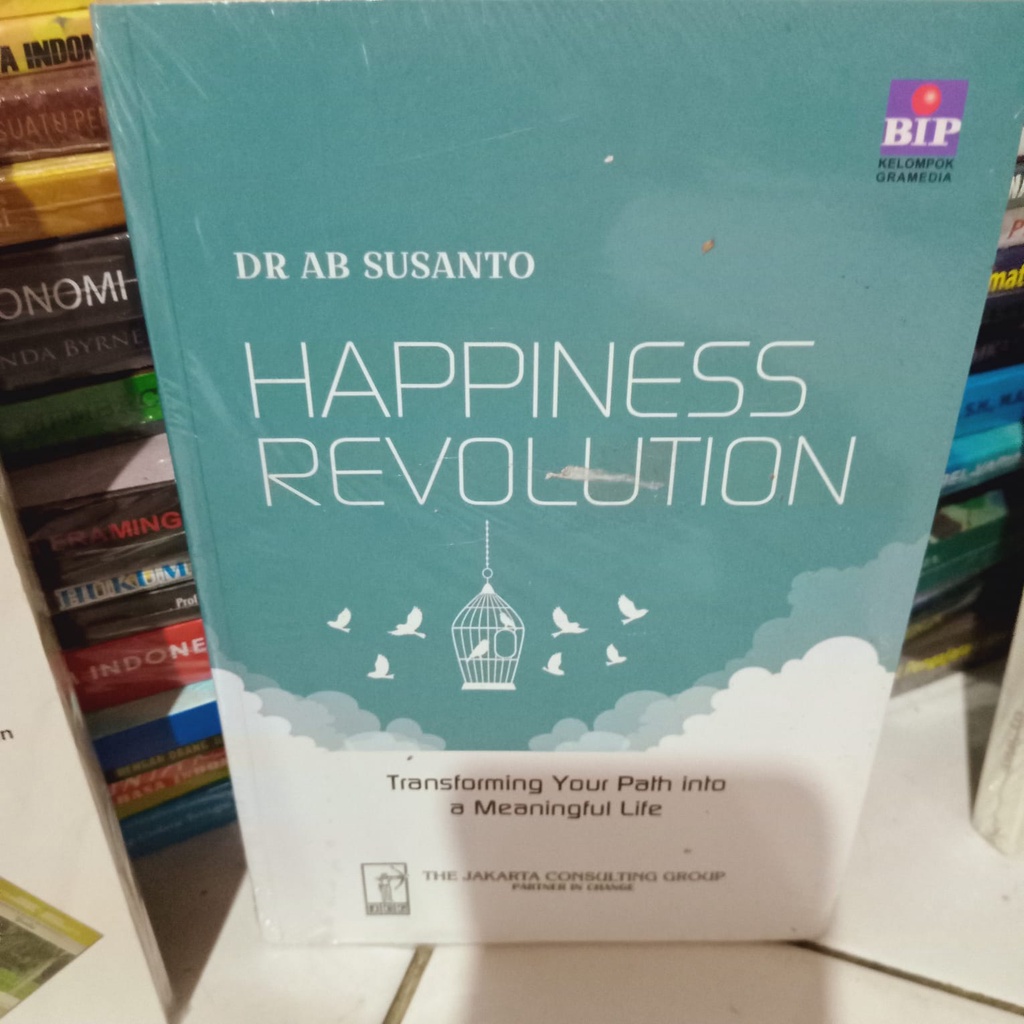 Jual BUKU "HAPPINESS REVOLUTION" By DR AB SUSANTO | Shopee Indonesia