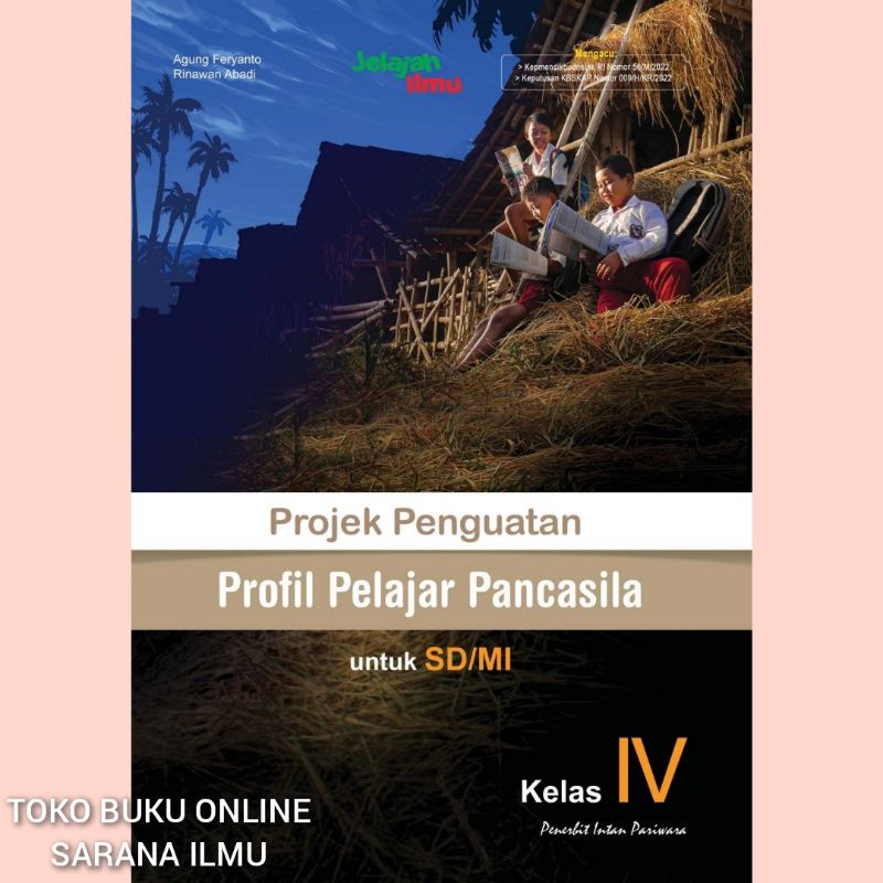 Jual BUKU P5 Buku Projek Penguatan Profil Pelajar Pancasila Untuk Kelas ...