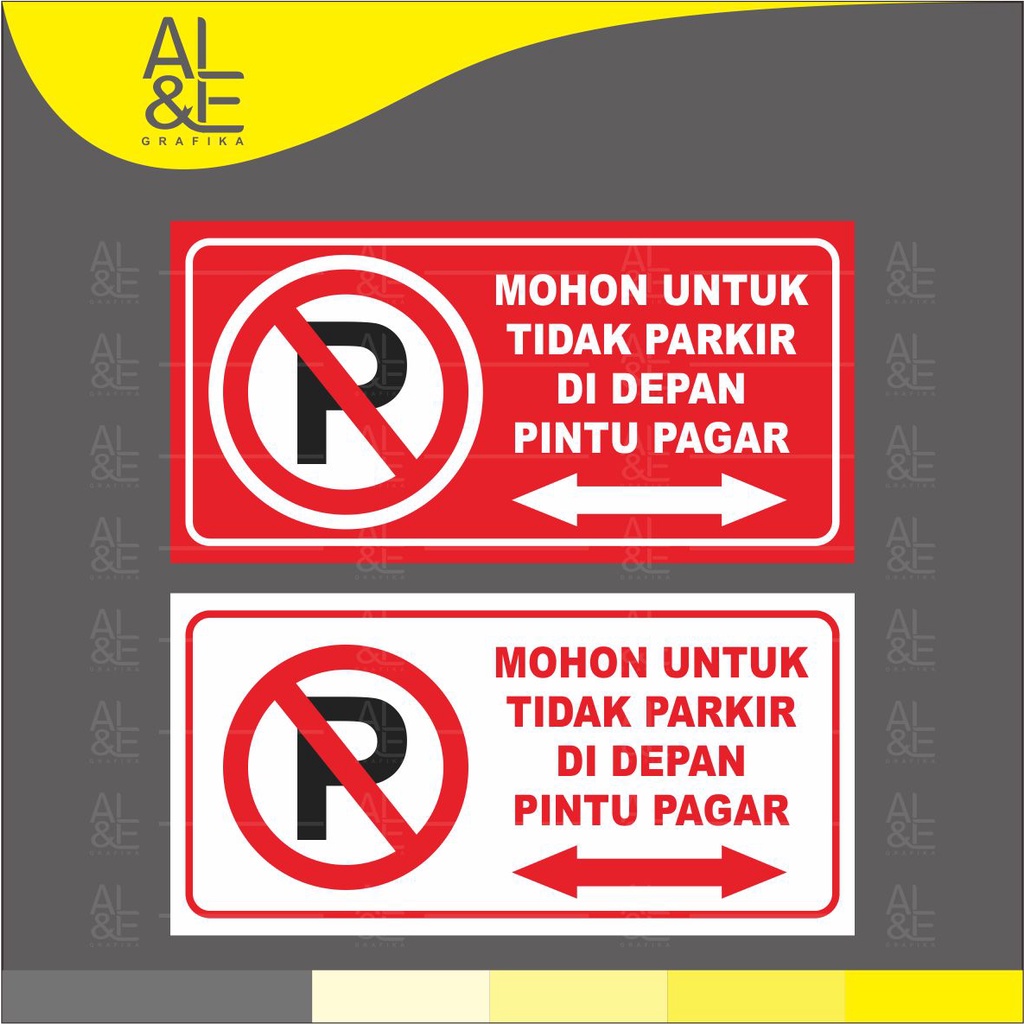 Jual STIKER DILARANG PARKIR DEPAN PINTU - STIKER RITRAMA INDOOR ...