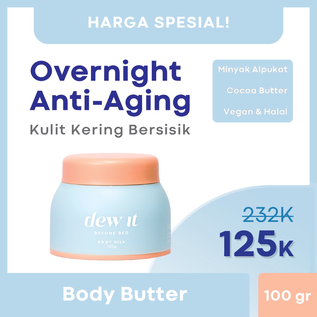 Jual Body Butter | Dew It Body Silk | Pelembap dengan tekstur pekat ...