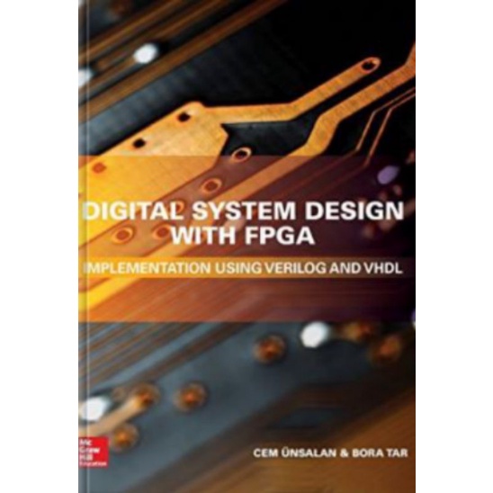 Jual Buku Digital System Design with FPGA Implementation Using Verilog and VHDL | Shopee Indonesia