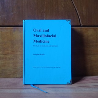 Jual BUKU ORAL AND MAXILLOFACIAL MEDICINE - THE BASIS OF DIAGNOSIS AND TREATMENT - CRISPIAN ...