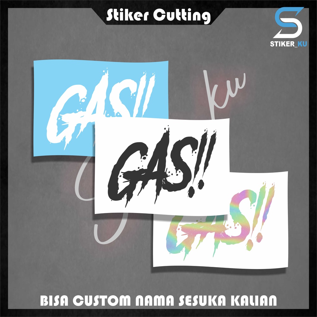 Jual Cutting Sticker GAS!! Stiker Gas!! stiker tangki motor helm viral ...