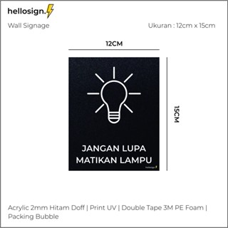 Jual Sign Akrilik JANGAN LUPA MATIKAN LAMPU | Print Papan Nama Tulisan ...
