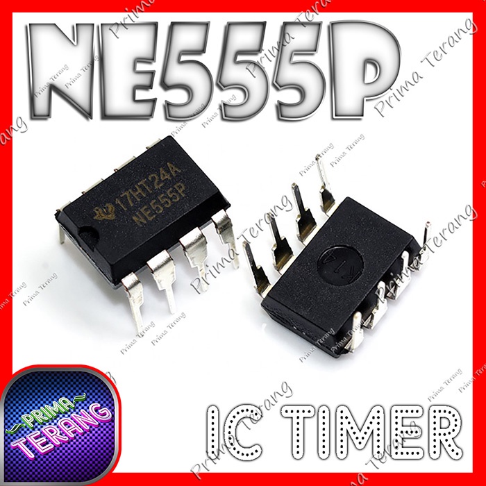 556 Timer NE555P - High Precision DIP-8 Oscillator Chip By Texas ...