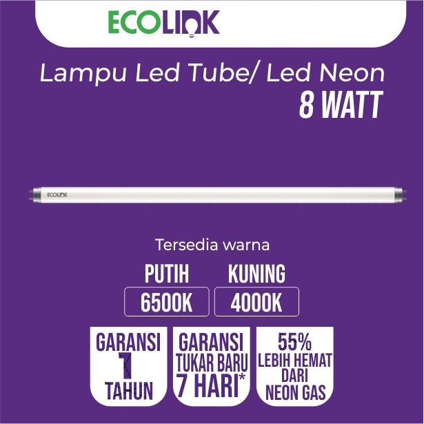 Jual Lampu TL LED Tube ECOLINK T8 tabung 8 Watt 60cm 600mm 8W 8Watt 8W Putih 6500K Kuning 4000K ...