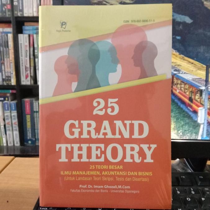 Jual BUKU 25 GRAND THEORY (25 teori besar ilmu manajemen, akuntansi ...