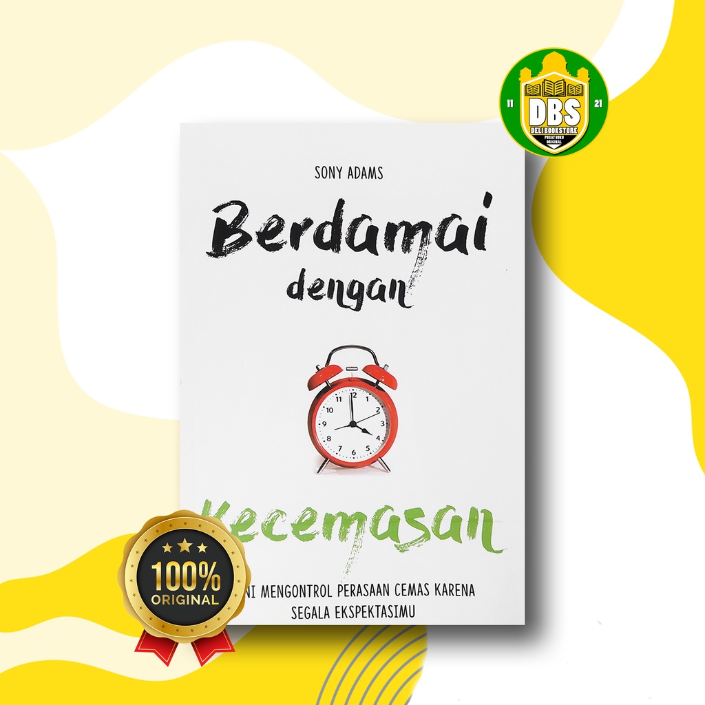 Jual BUKU BERDAMAI DENGAN KECEMASAN : SENI MENGONTROL PERASAAN CEMAS | Shopee Indonesia