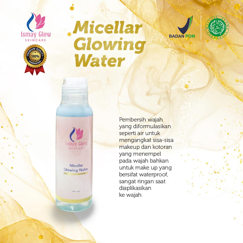 Jual Micellar Glowing Water BPOM - Pembersih Wajah BPOM Ismay Glow Yang ...