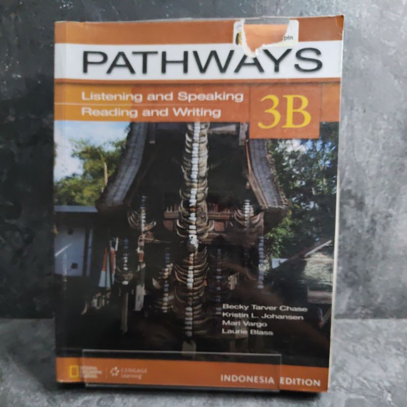 Jual Buku Pathways 3B, Listening and Speaking, Reading and Writing, Beck Tarver Chase, Kristin L ...
