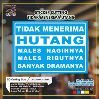 Jual Stiker Dilarang ngutang/tidak menerima hutang/tidak boleh bon/dilarang bon/tidak melayani ...