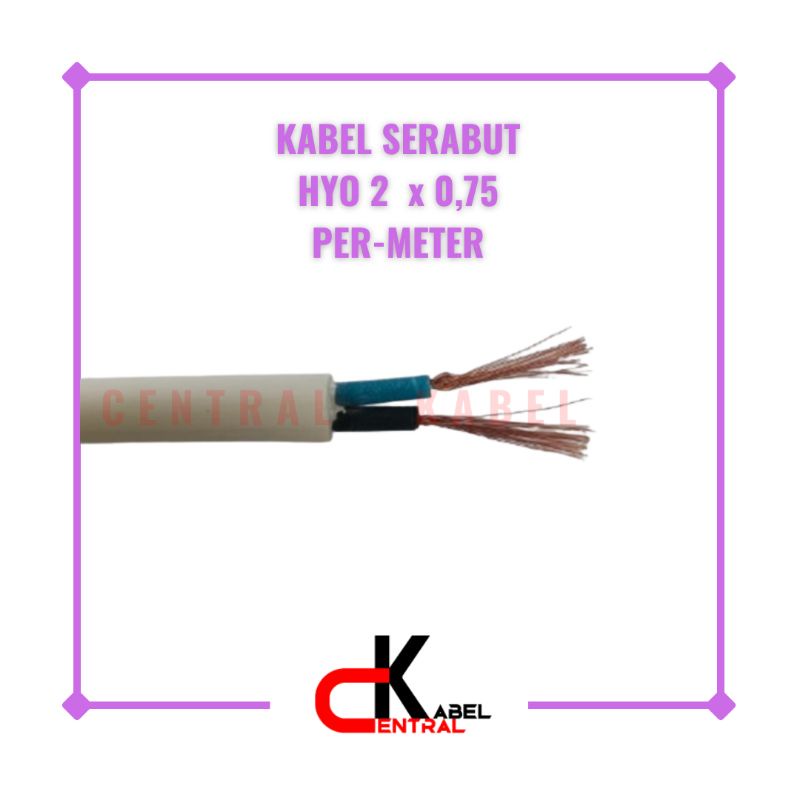 Jual KABEL LISTRIK SERABUT HYO 2 x 0,75 (PER-METER) | Shopee Indonesia