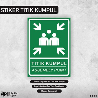 Jual Sign Sticker Titik Kumpul / sticker assembly point / stiker titik ...