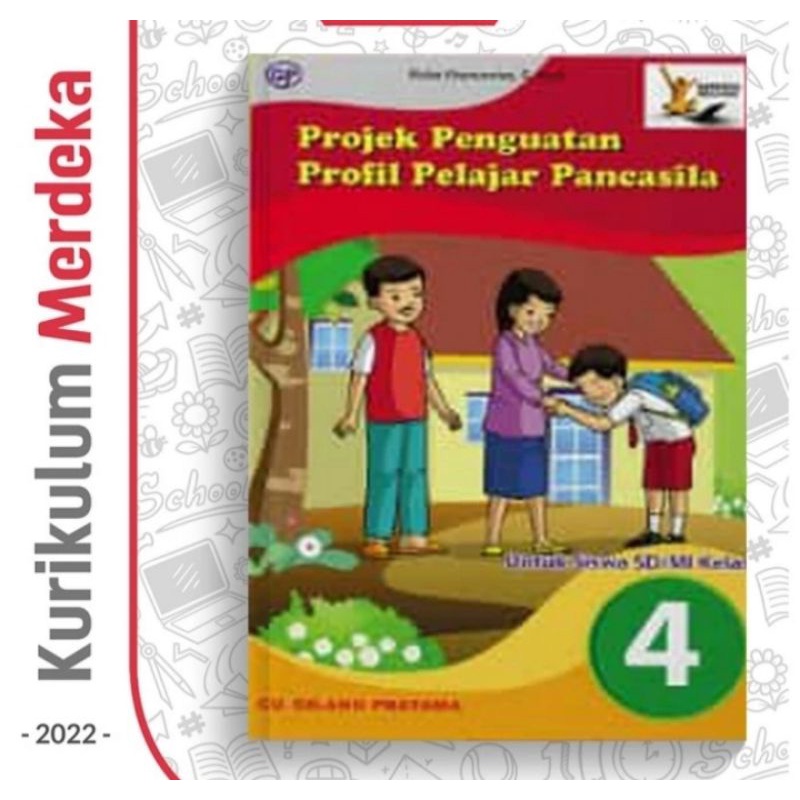 Jual ORI buku teks P5 kurikulum merdeka untuk SD/mi kelas 4 edisi ...
