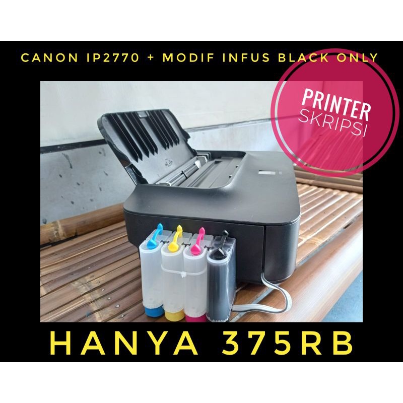 Jual PRINTER CANON IP2770 BLACK ONLY + MODIF INFUS PRINTER MURAH ...