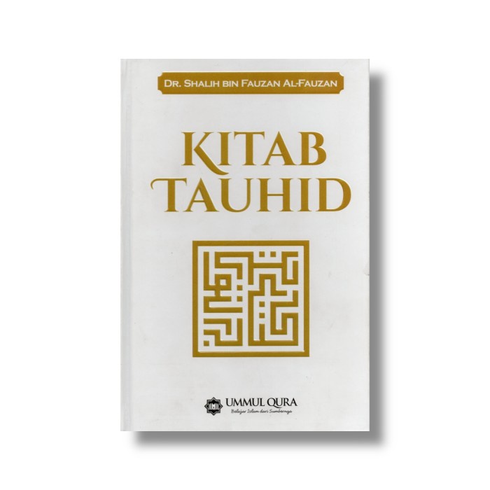 Jual Kitab Tauhid Syaikh Shalih bin Fauzan - Penerbit Ummul Qura | Shopee Indonesia