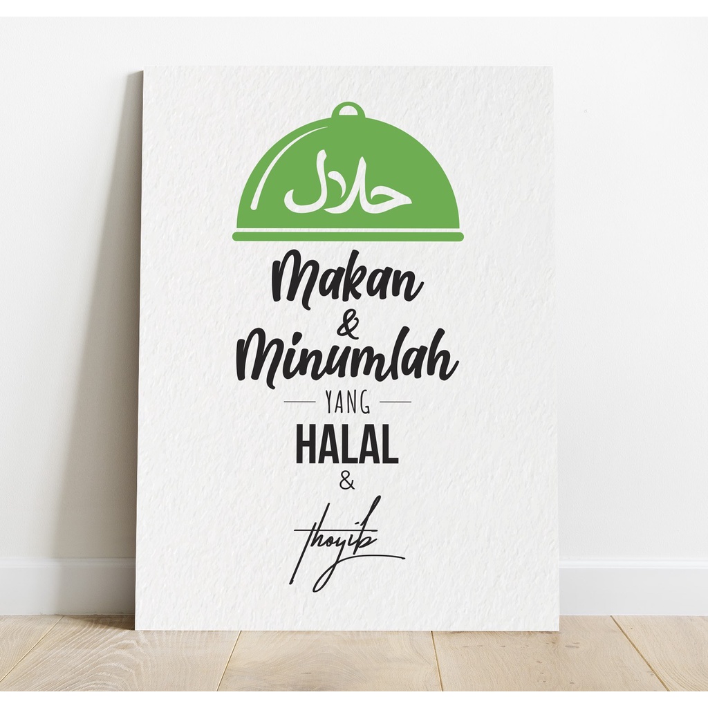 Jual Poster Makan dan Minumlah yang Halal Thoyib Dekorasi Dapur Rumah ...