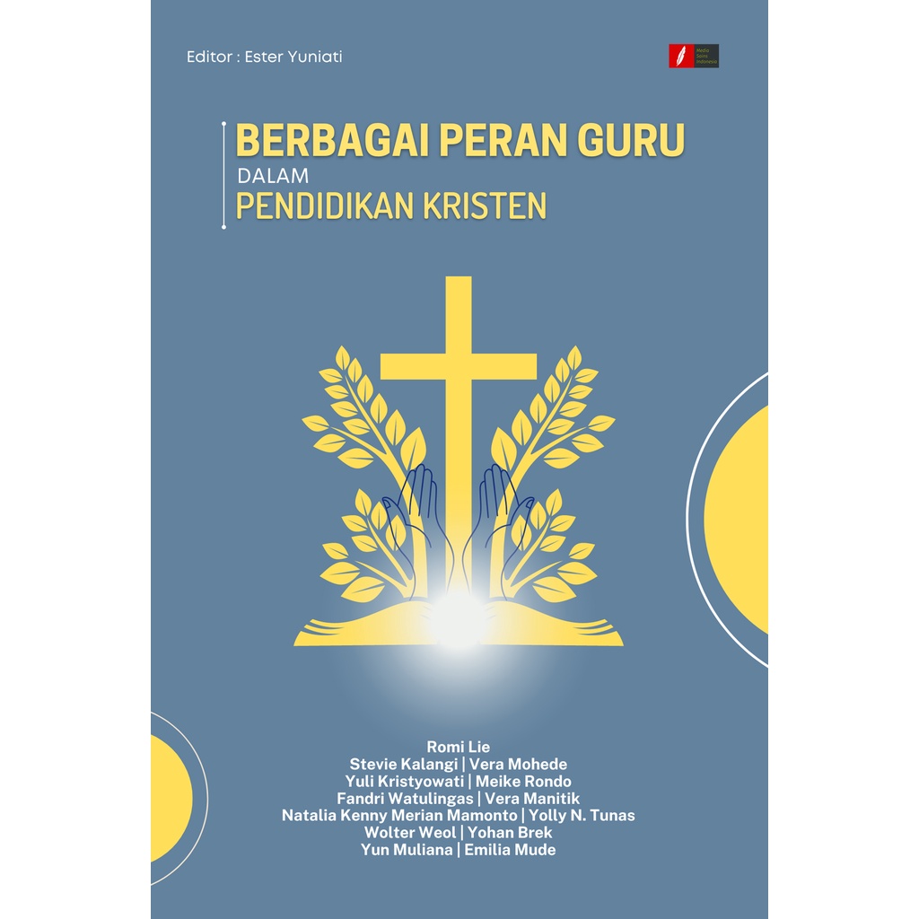 Jual Berbagai Peran Guru dalam Pendidikan Kristen | Shopee Indonesia