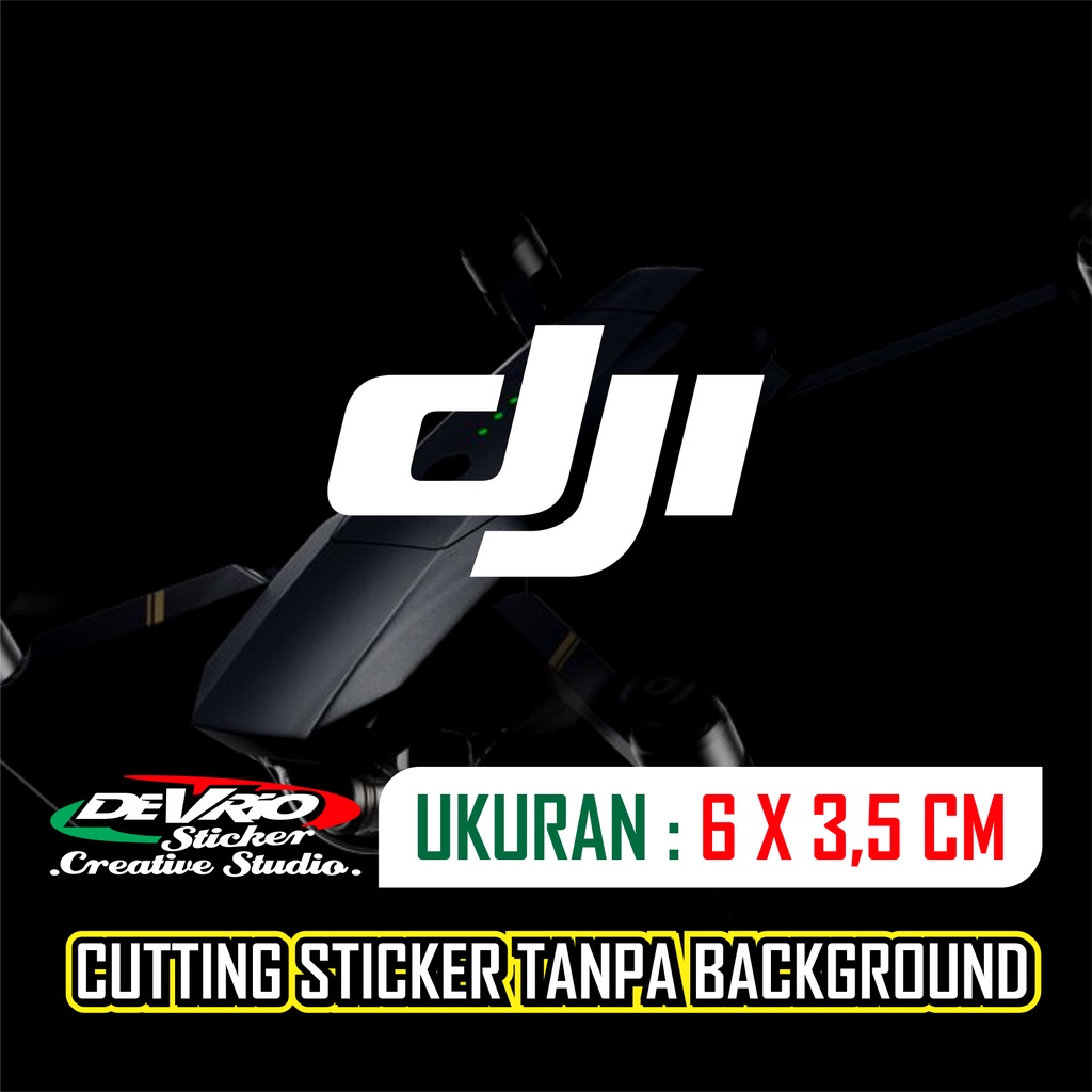 Jual Stiker DJI Drone (Cutting Sticker Custom Suka Suka) | Shopee Indonesia