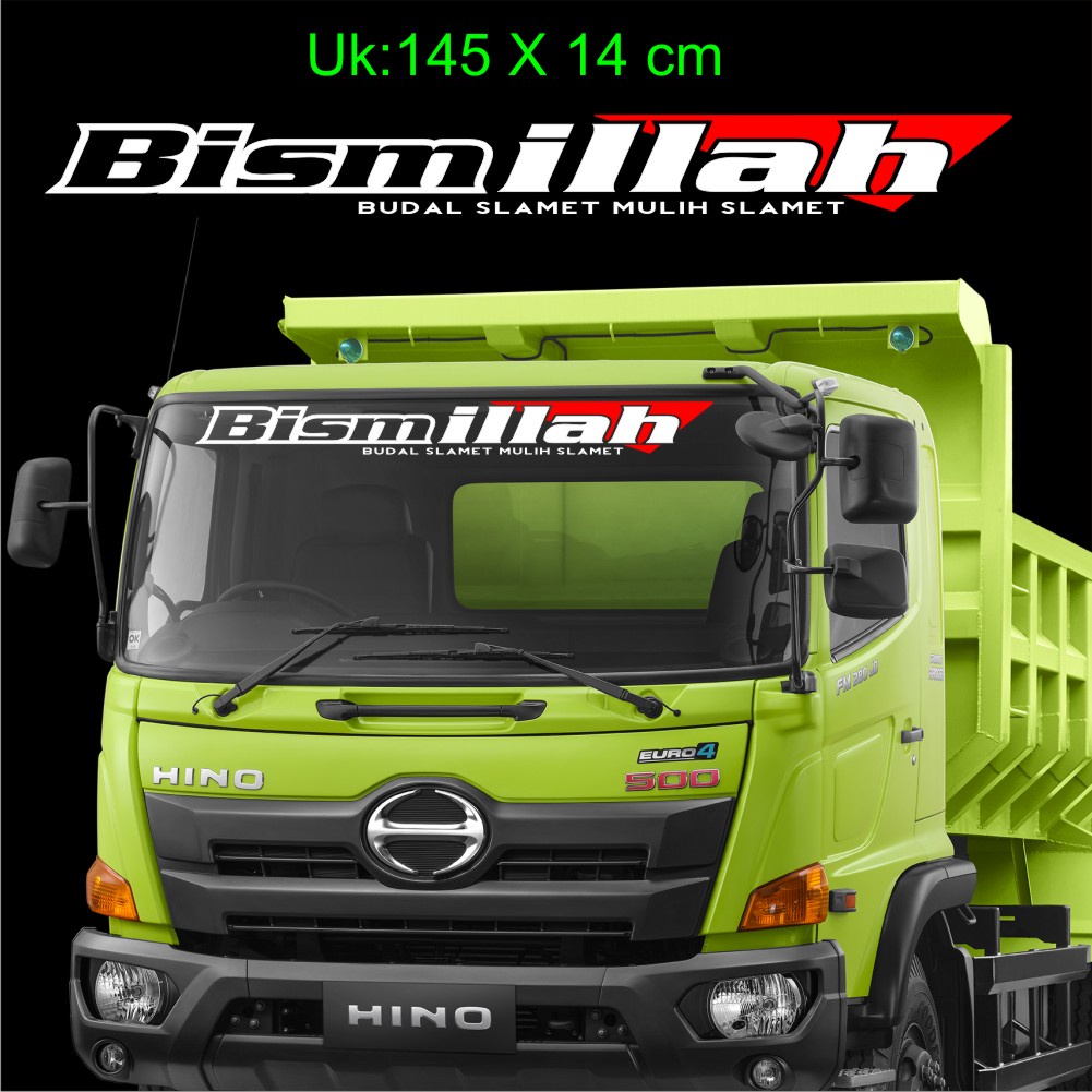Jual Sticker Custom / Cutting Stiker Truk Kaca Depan Mobil Bismillah ...