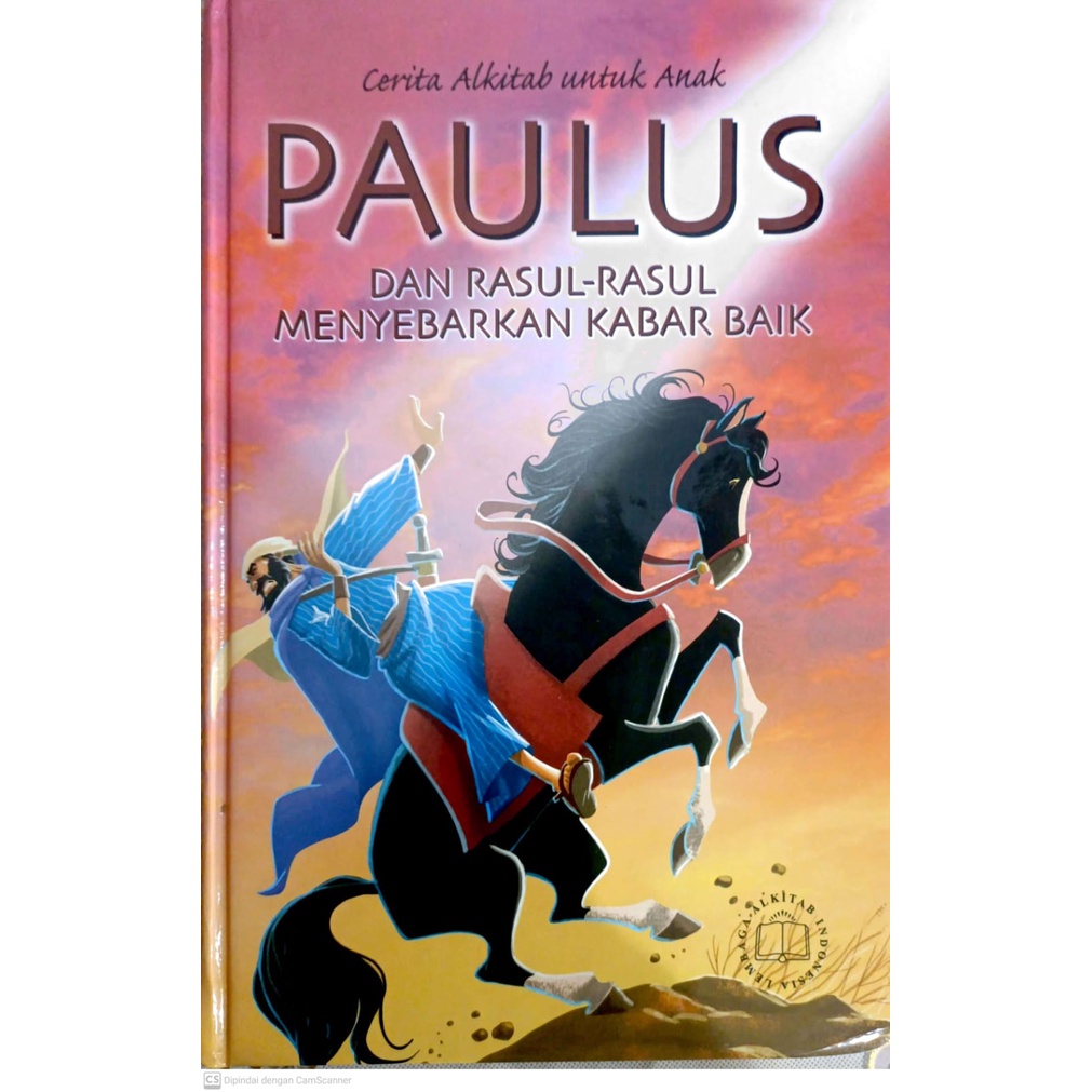 Jual BUKU CERITA TOKOH ALKITAB - PAULUS dan PARA RASUL MEMBERIKAN KABAR ...