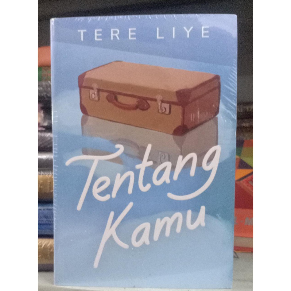 Jual Tentang Kamu - Tere Liye (Original) | Shopee Indonesia