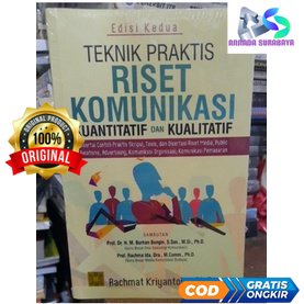 Jual Teknik Praktis Riset Komunikasi ( Kuantitatif dan Kualitatif ) Edisi Kedua - Rachmat ...