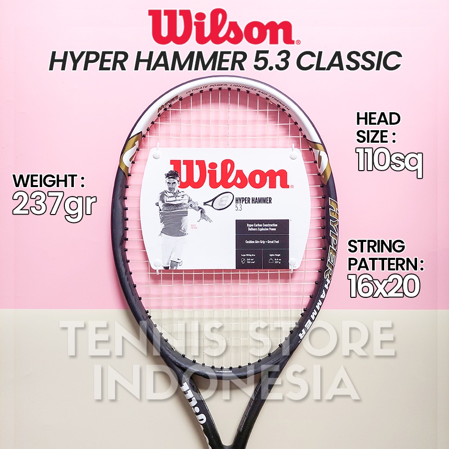 Jual Raket Tenis Wilson Hyper Hammer 5.3 110 sq / 237 sq / Classic 2023 | Shopee Indonesia