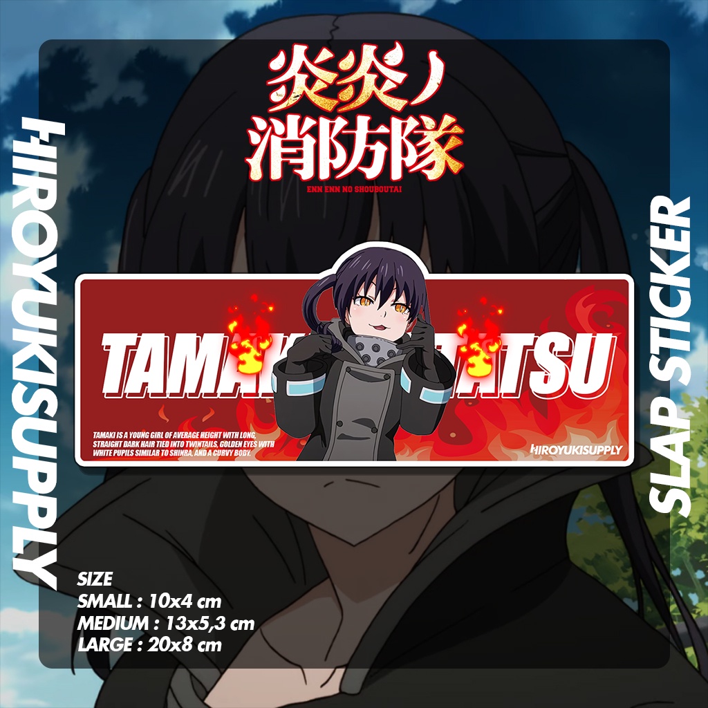 Jual Sticker Anime Fire Force Tamaki Kotatsu Slap Sticker JDM | Shopee ...