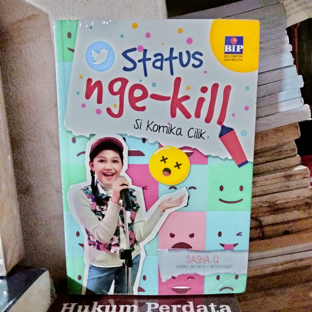 Jual Buku HUMOR "STATUS NGE-KILL SI KOMIKA CILIK" By SASHA Q | Shopee ...