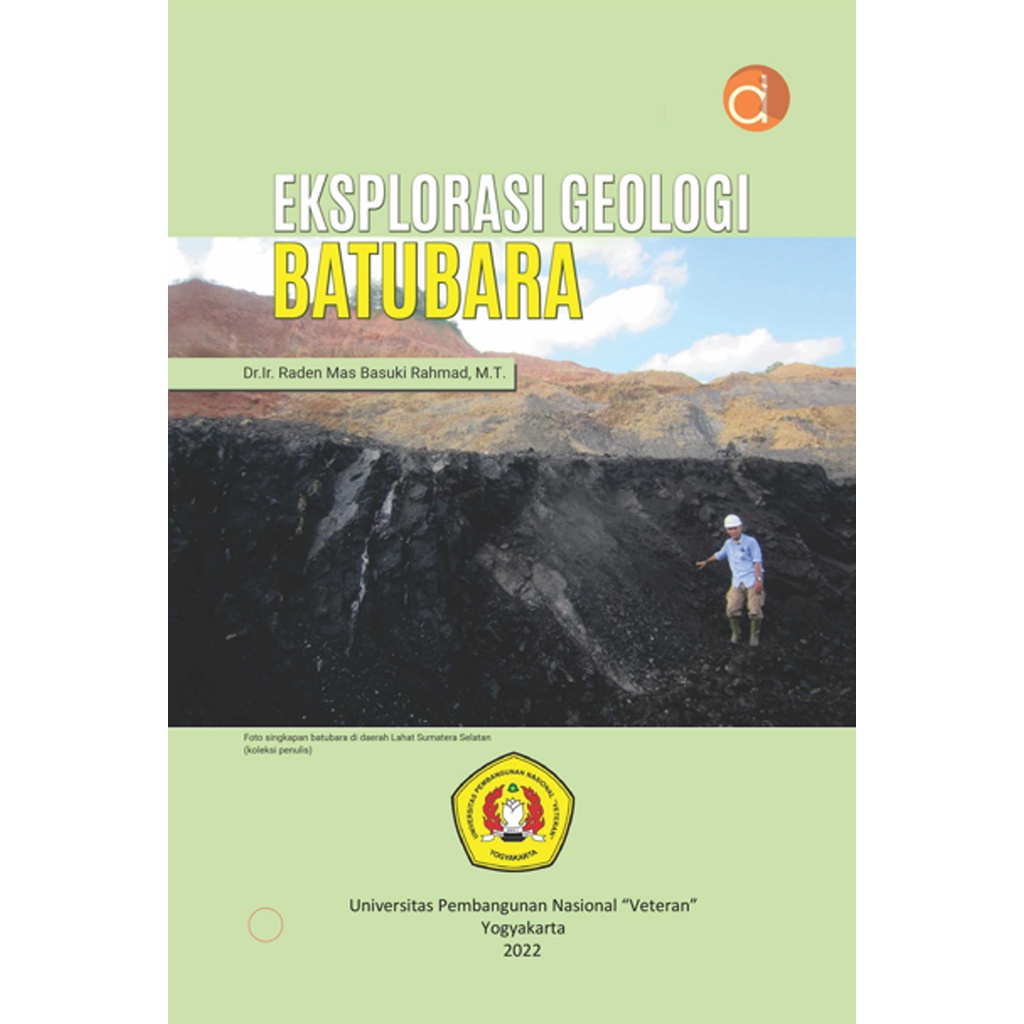 Jual Buku Eksplorasi Geologi Batubara - Dr. Ir. Raden Mas Basuki Rahmad | Shopee Indonesia