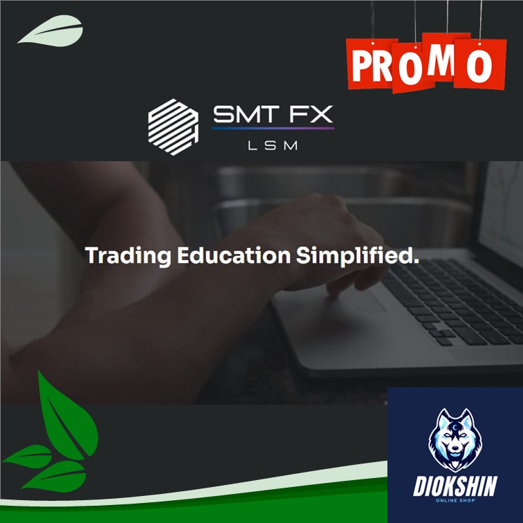 Jual Panduan Belajar Forex SMT FX Trading Simple Smart Money Concepts SMC SND Supply Demand ...