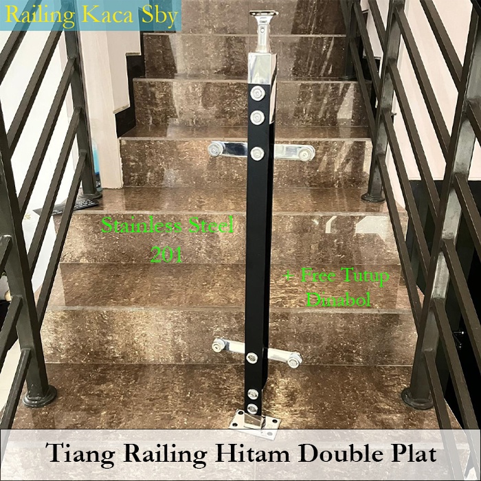 Jual TIANG RAILING TANGGA KACA STAINLESS MODEL DOUBLE PLAT HITAM ...