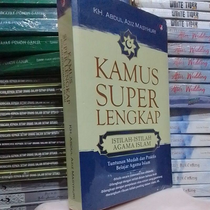 Jual KAMUS SUPER LENGKAP ISTILAH-ISTILAH AGAMA ISLAM TUNTUTAN MUDAH DAN PRAKTIS BELAJAR AGAMA ...