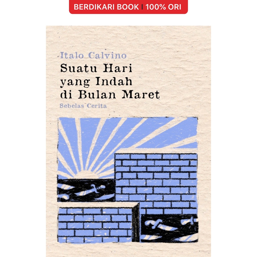 Jual Berdikari - Suatu Hari yang Indah di Bulan Maret - Bening | Shopee Indonesia