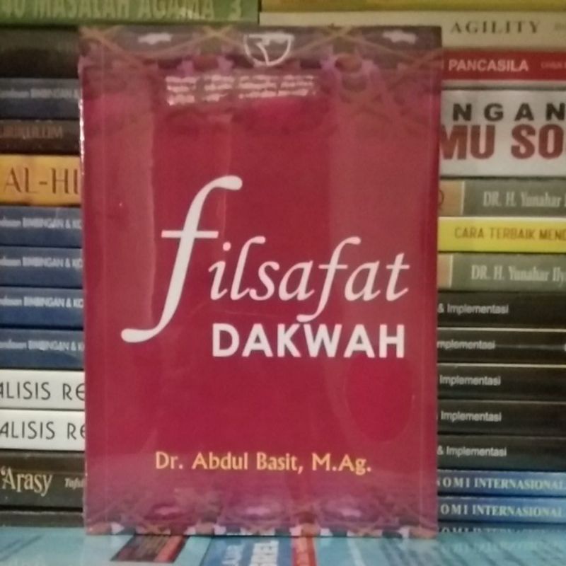 Jual Filsafat Dakwah - Dr. Abdul Basit, M.Ag. | Shopee Indonesia