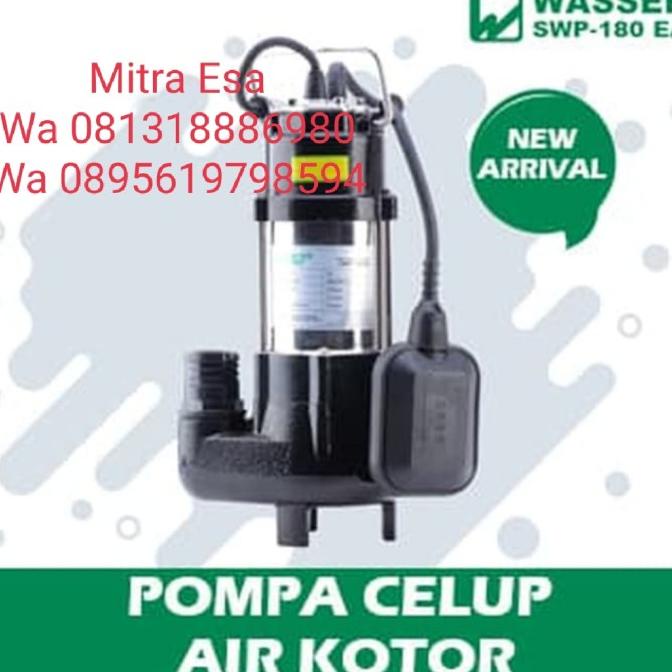 Jual POMPA CELUP / SUBMERSIBLE WASSER SWP 180 EA/ AIR KOTOR / OTOMATIS ...