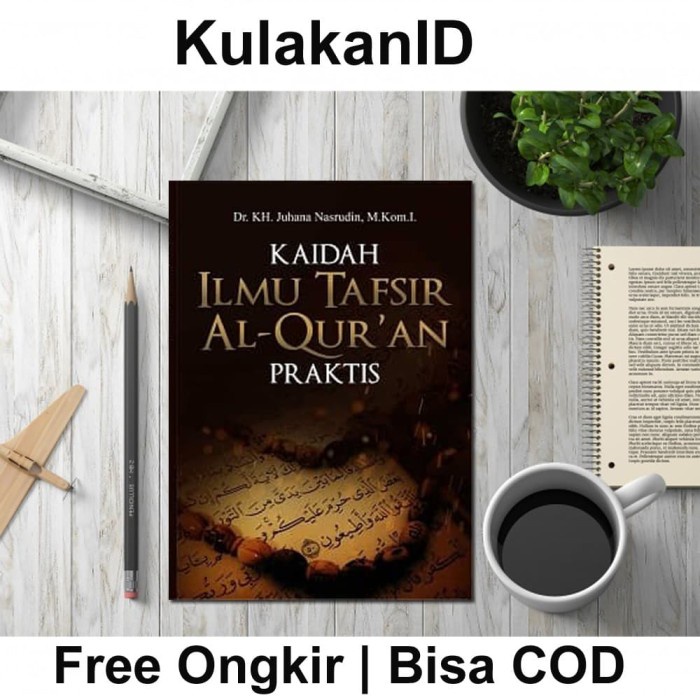 Jual Buku Kaidah Ilmu Tafsir Al Quran Praktis Agama Buku Kuliah Penerbit Deepublish | Shopee ...