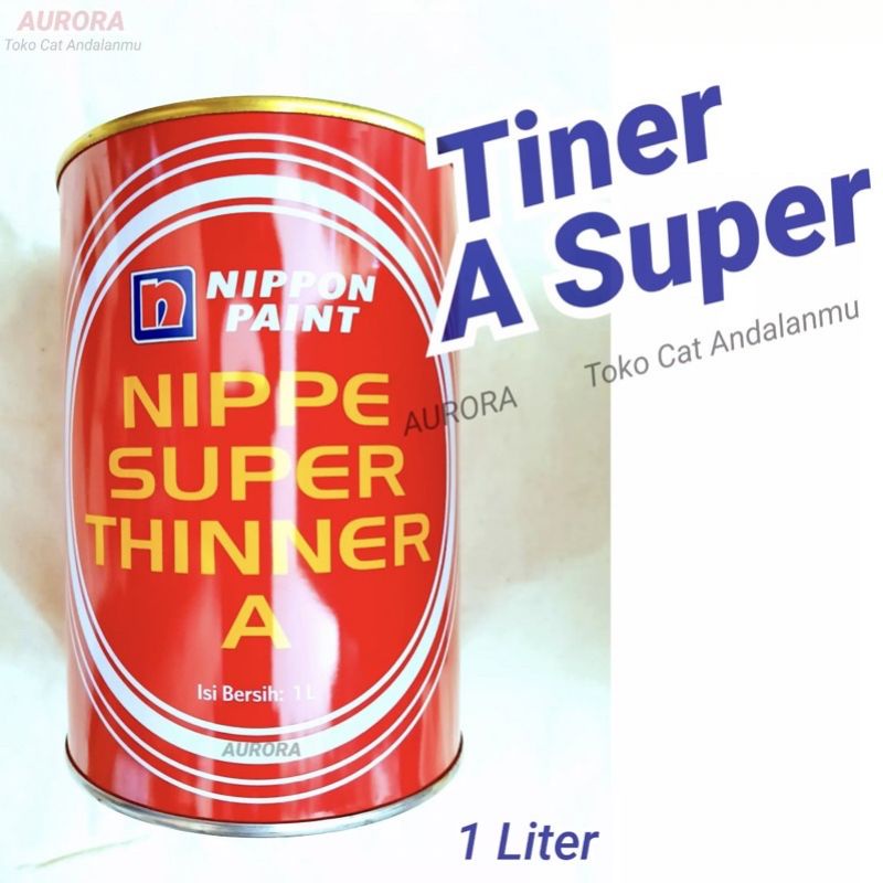 Jual Tiner Nippe A Super 1 Liter Nippon Paint Thinner Tinner Pengencer Campuran Cat | Shopee ...