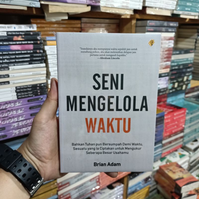 Jual Buku SENI MENGELOLA WAKTU - Brian Adam | Shopee Indonesia Jual Buku SENI MENGELOLA WAKTU - Brian Adam | Shopee Indonesia