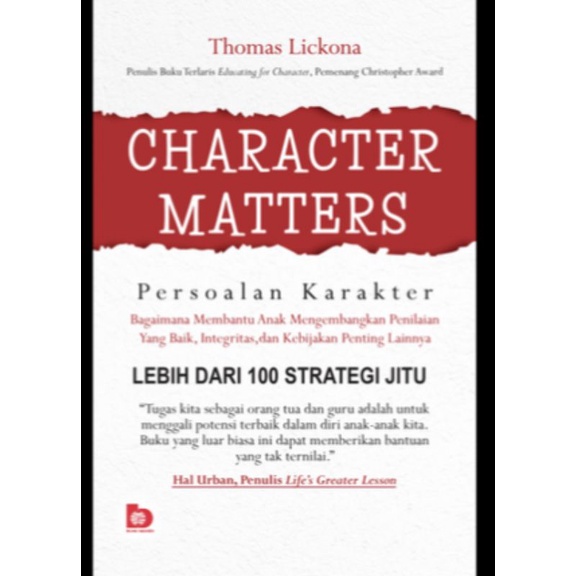 Jual BUKU CHARACTER MATTERS - THOMAS LICKONA | Shopee Indonesia